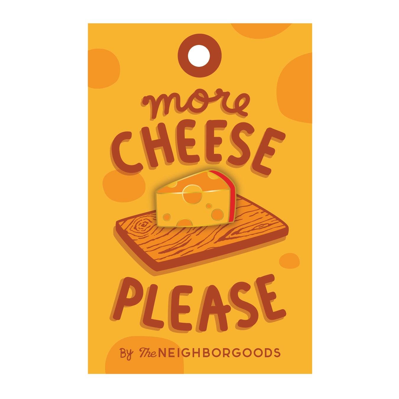 Cheese Pin - The Neighborgoods